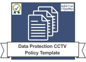GDPR CCTV Policy Template | Know Your Compliance Limited